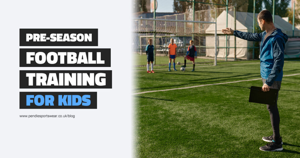 Pre-Season Football Training For Kids | Pendle