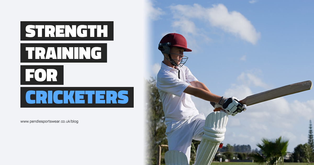 Strength Training For Cricketers | Pendle